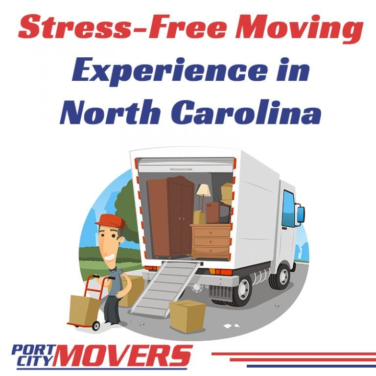 Stress-Free Moving Experience in North Carolina | Port City Movers in ... Stress-Free Moving Experience in North Carolina | Port City Movers in ...